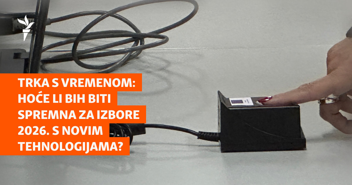 Hoće li BiH biti spremna za izbore 2026. s novim tehnologijama?