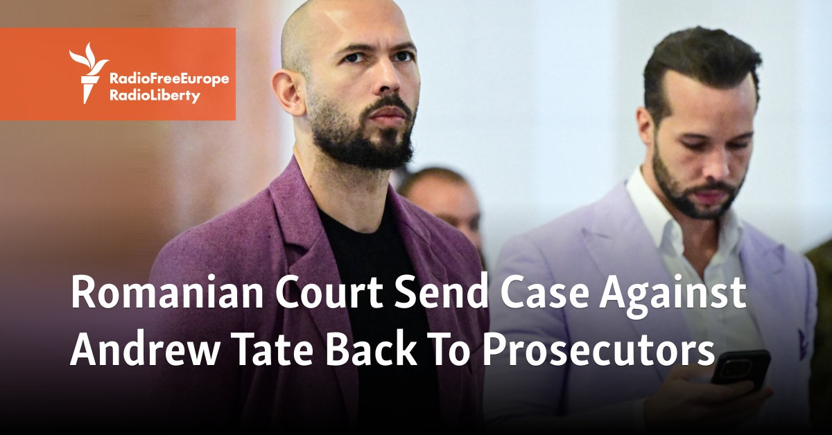 Romanian Court Sends Case Against Tate Brothers Back To Prosecutors