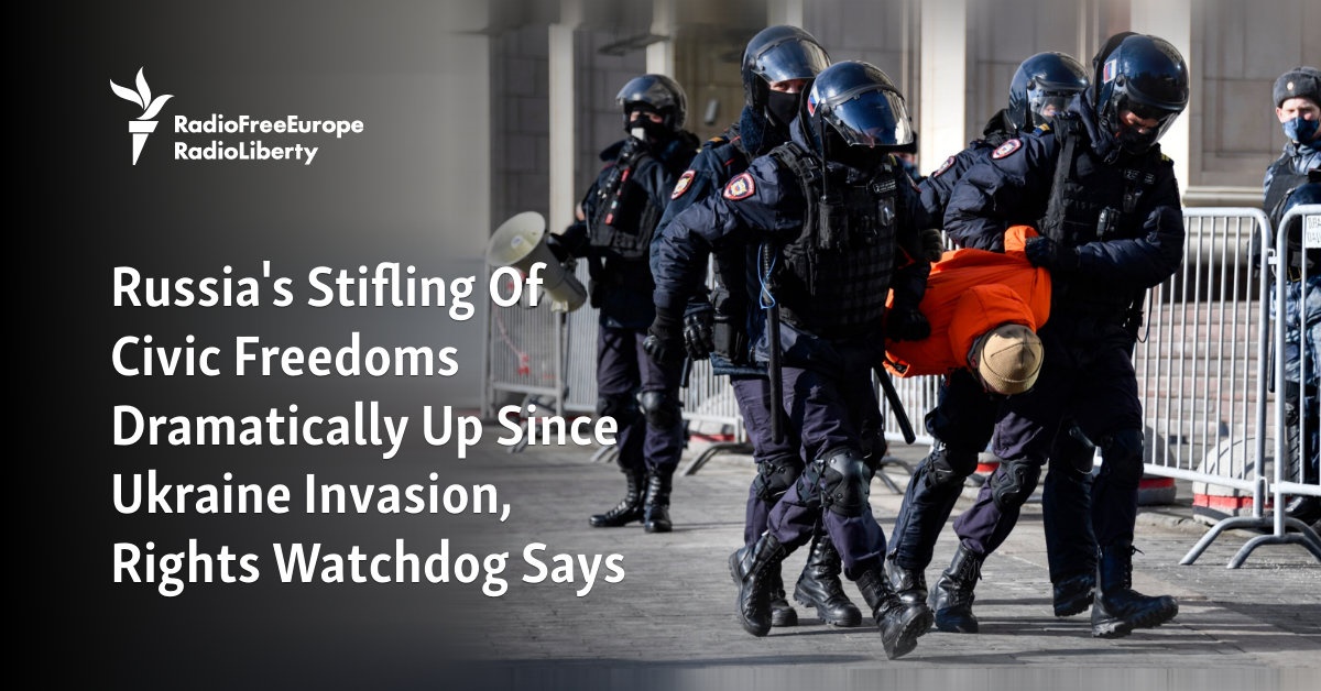 Russia's Stifling Of Civic Freedoms Dramatically Up Since Ukraine ...