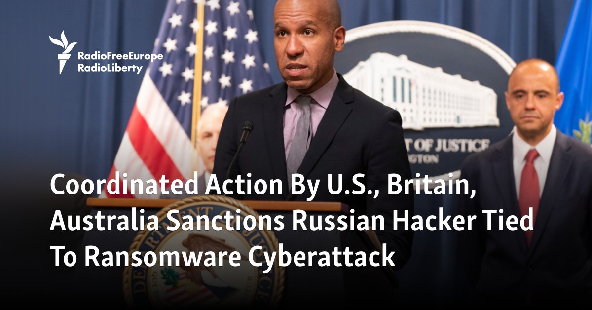 Coordinated Action By U.S., U.K., Australia Sanctions Russian Hacker ...