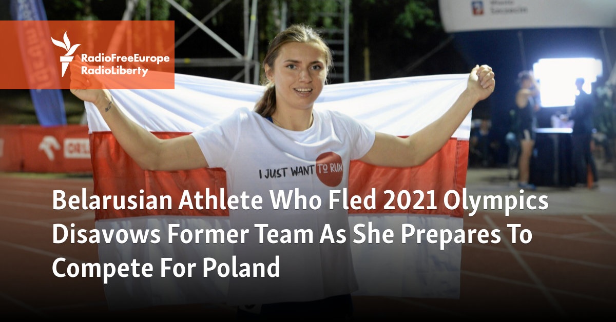 Belarusian Athlete Who Fled 2021 Olympics Disavows Former Team As She ...