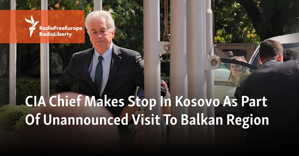 CIA Chief Makes Stop In Kosovo As Part Of Unannounced Visit To Balkan ...