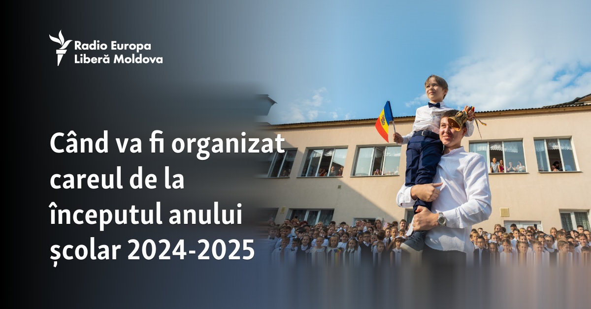 Când va fi organizat careul de la începutul anului școlar 2024-2025