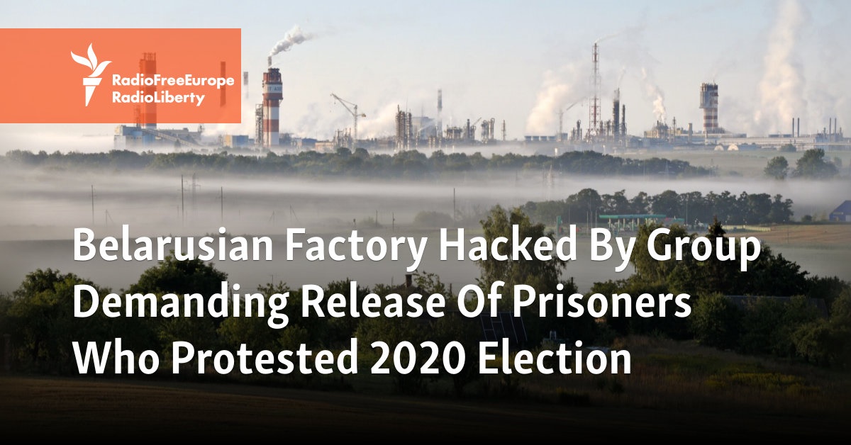 Cyberpartisans Hack Belarusian Fertilizer Plant, Demand Release Of ...