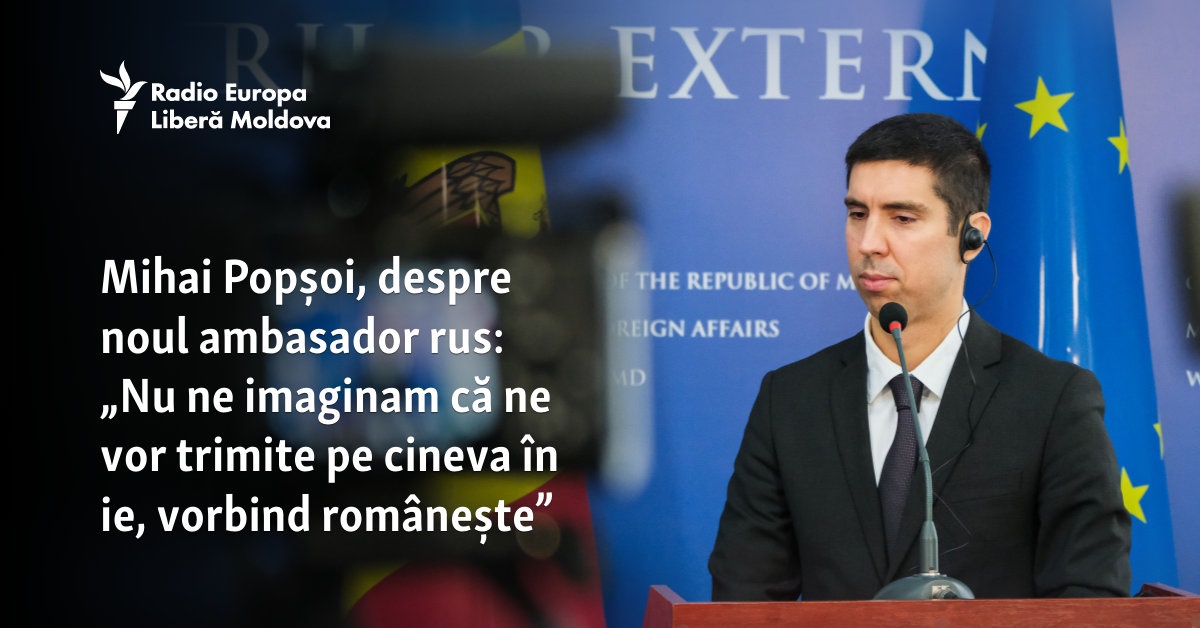 Mihai Popșoi, despre noul ambasador rus: Nu ne imaginam că ne vor ...