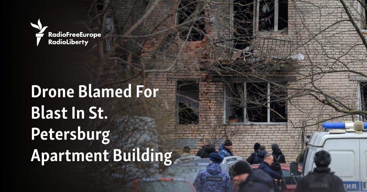 Drone Blamed For Blast In St. Petersburg Apartment Building