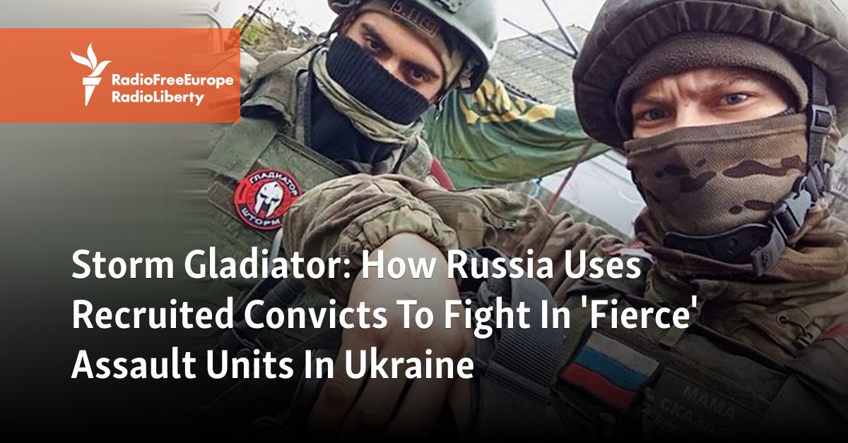 Storm Gladiator: How Russia Uses Recruited Convicts To Fight In 'Fierce ...