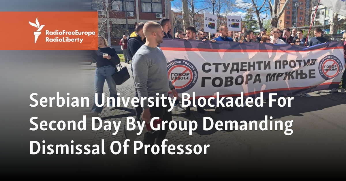 Serbian University Blockaded For Second Day By Group Demanding ...