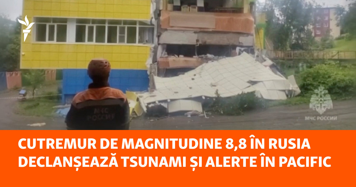 Cutremur de magnitudine 8,8 în Rusia declanșează tsunami și alerte în ...