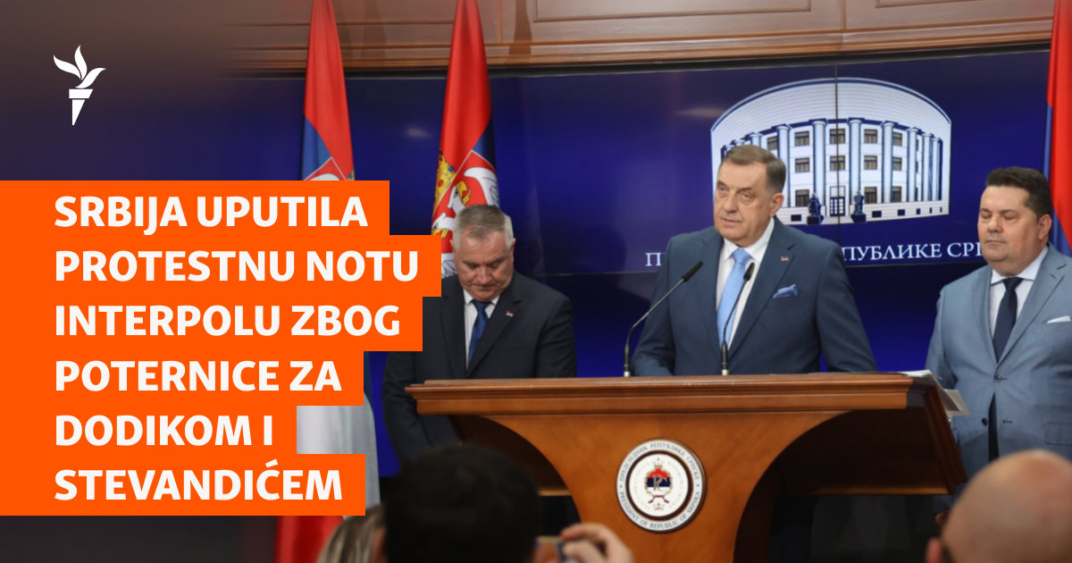 Srbija uputila protestnu notu Interpolu zbog poternice za Dodikom i ...