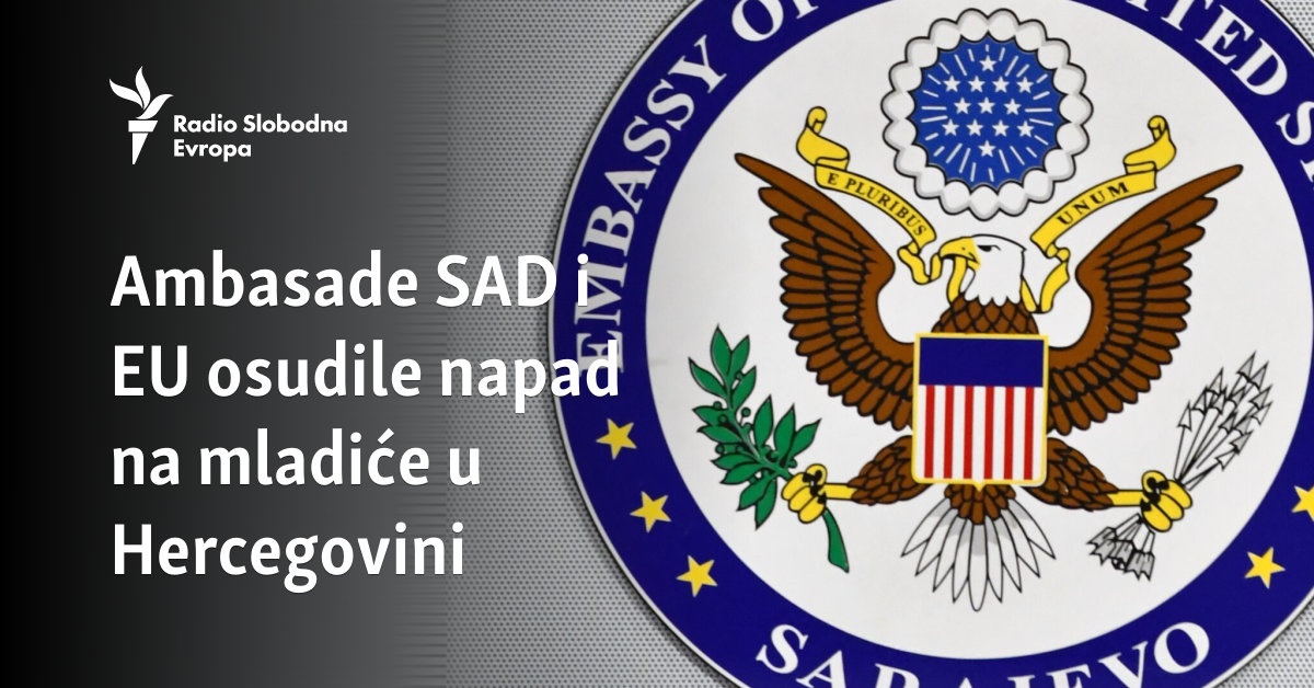 Ambasade SAD i EU osudile napad na mladiće u Hercegovini