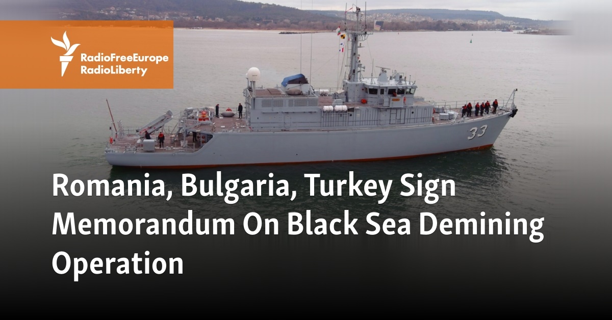 Romania, Bulgaria, Turkey Sign Memorandum On Black Sea Demining Operation