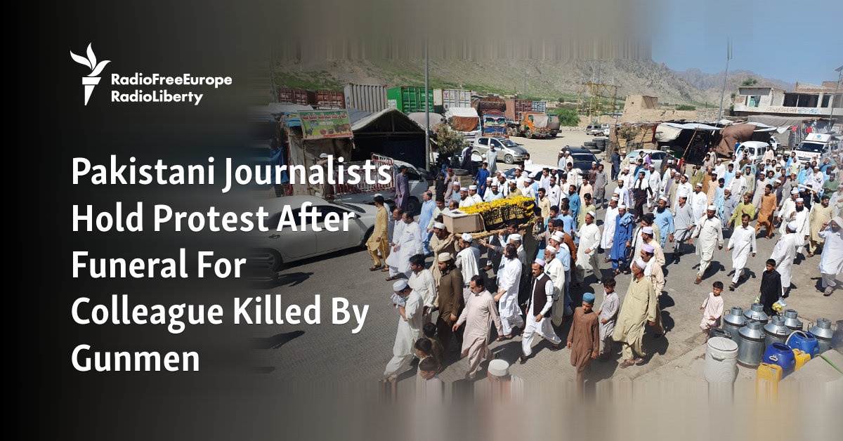 Pakistani Journalists Hold Protest After Funeral For Colleague Killed ...
