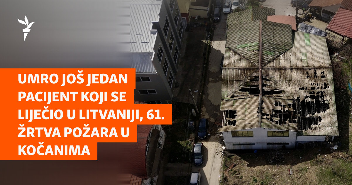Umro još jedan pacijent, 61. žrtva požara u Kočanima