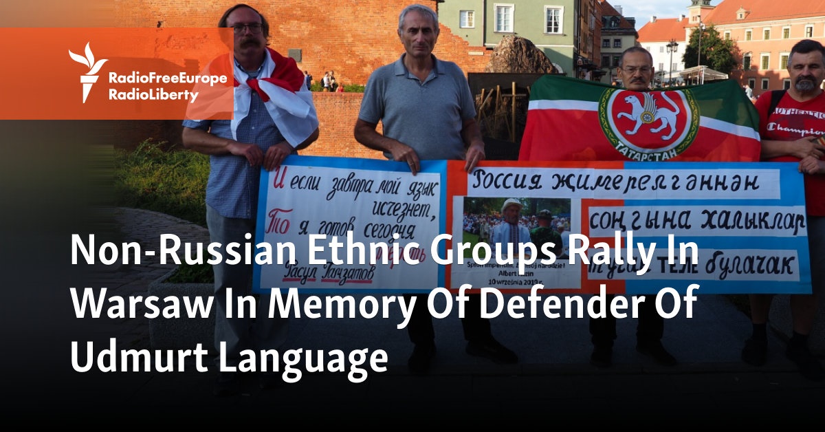 Non-Russian Ethnic Groups Rally In Warsaw In Memory Of Defender Of ...