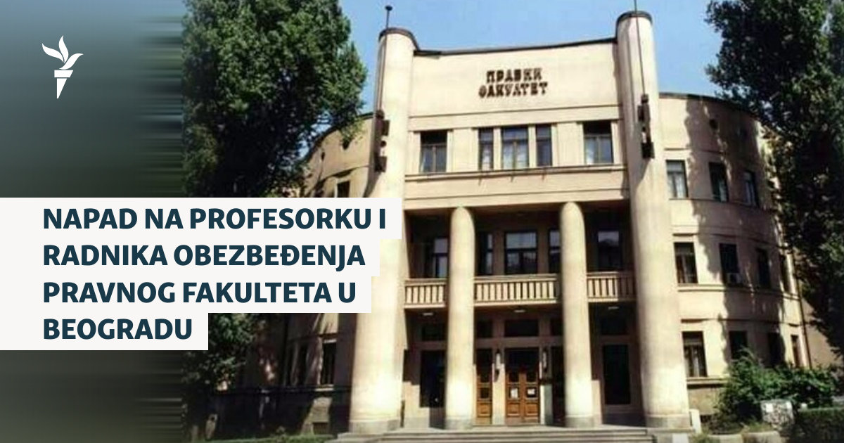 Napad na profesorku i radnika obezbeđenja Pravnog fakulteta u Beogradu
