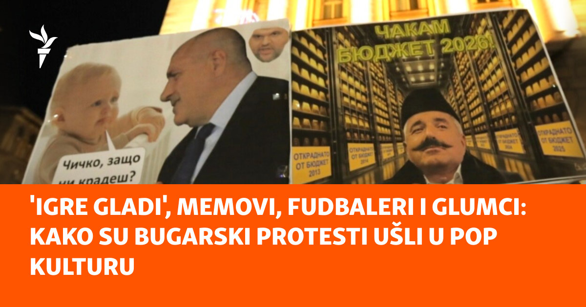 'Igre gladi', memovi, fudbaleri i glumci: Kako su bugarski protesti ...