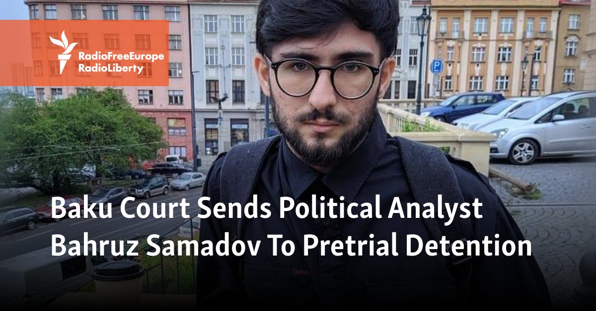 Azerbaijani Political Analyst Detained On Treason Charge