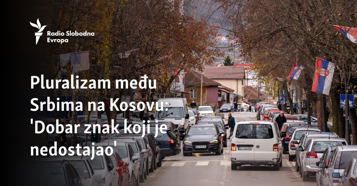 Pluralizam među Srbima na Kosovu: 'Dobar znak koji je nedostajao'