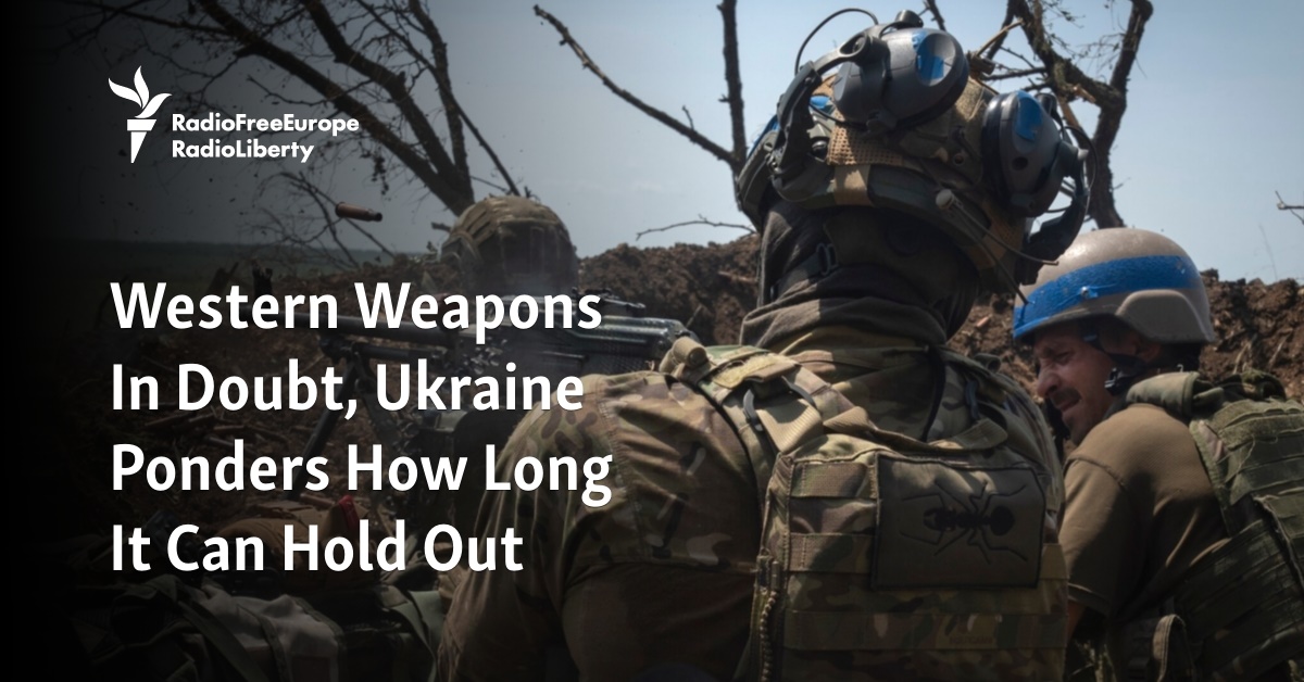 Western Weapons In Doubt, Ukraine Ponders How Long It Can Hold Out