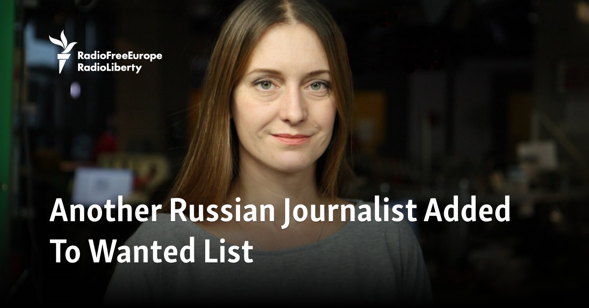 Russia Adds Journalist Prokopyeva To Wanted List