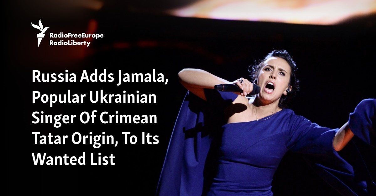 Russia Adds Jamala, Popular Ukrainian Singer Of Crimean Tatar Origin ...