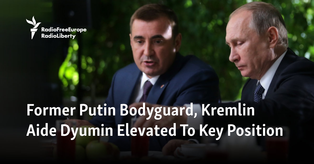 Former Putin Bodyguard, Kremlin Aide Dyumin Elevated To Key Position