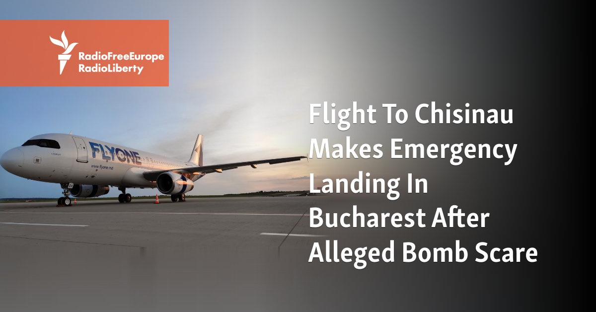 Flight To Chisinau Makes Emergency Landing In Bucharest After Alleged ...