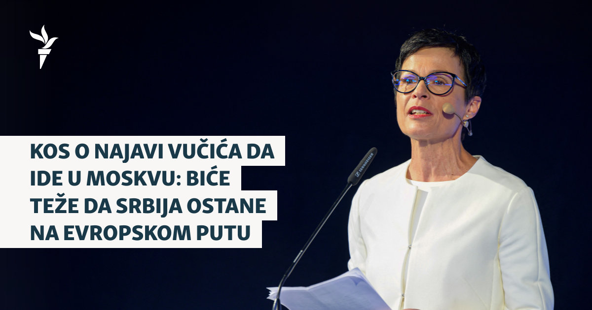Kos o najavi Vučića da ide u Moskvu: Biće teže da Srbija ostane na evropskom putu