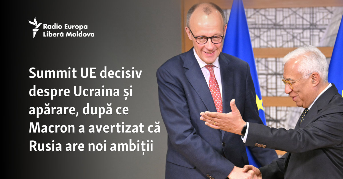 Summit UE decisiv despre Ucraina și apărare, după ce Macron a avertizat ...