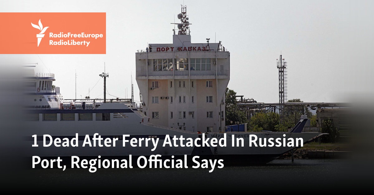 1 Dead After Ferry Attacked In Russian Port, Regional Official Says