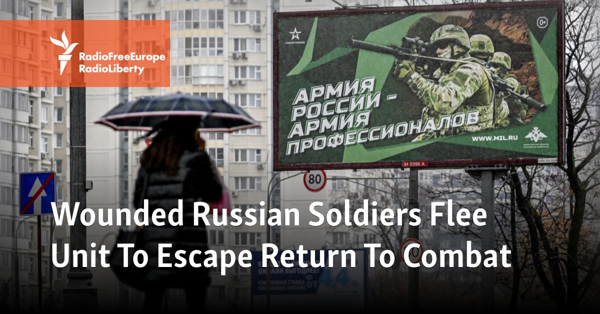 Wounded Russian Soldiers Flee Unit To Escape Return To Combat