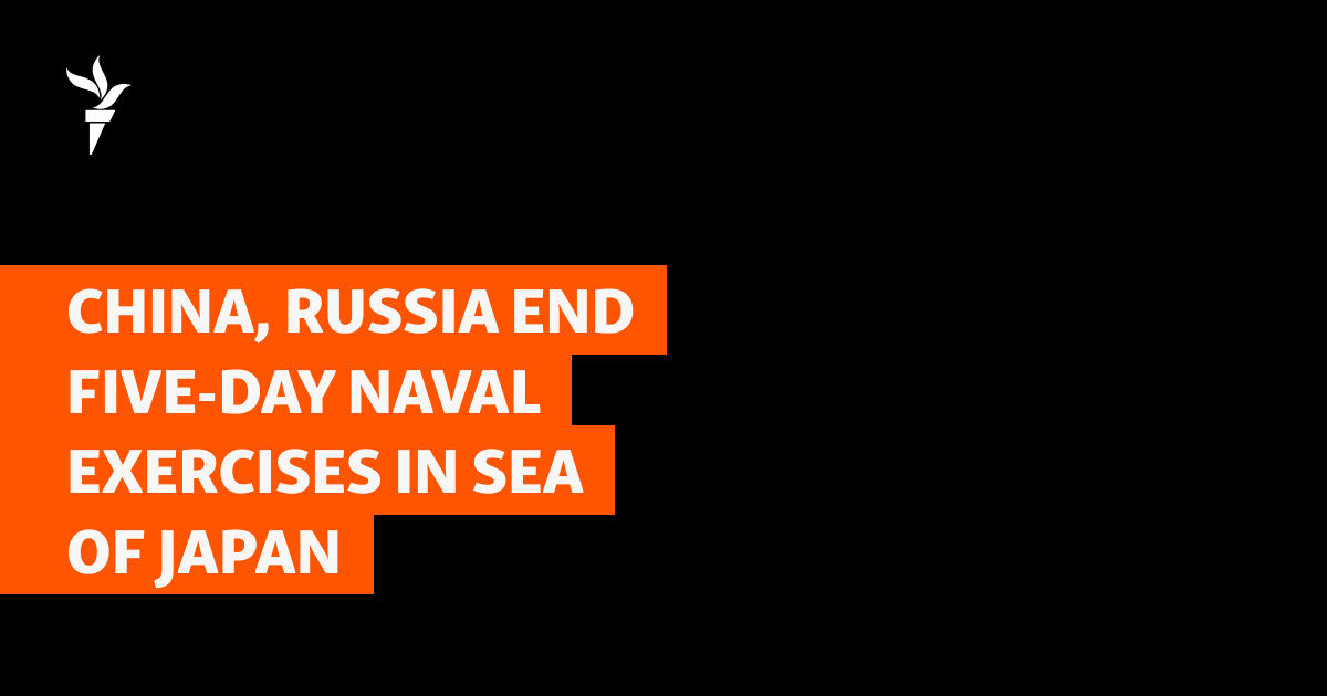 China, Russia End 5-Day Naval Exercises In Sea Of Japan