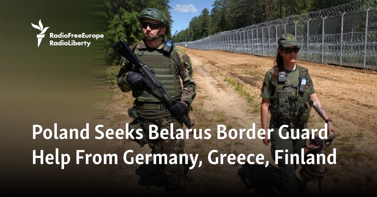 Poland Seeks Belarus Border Guard Help From Germany, Greece, Finland