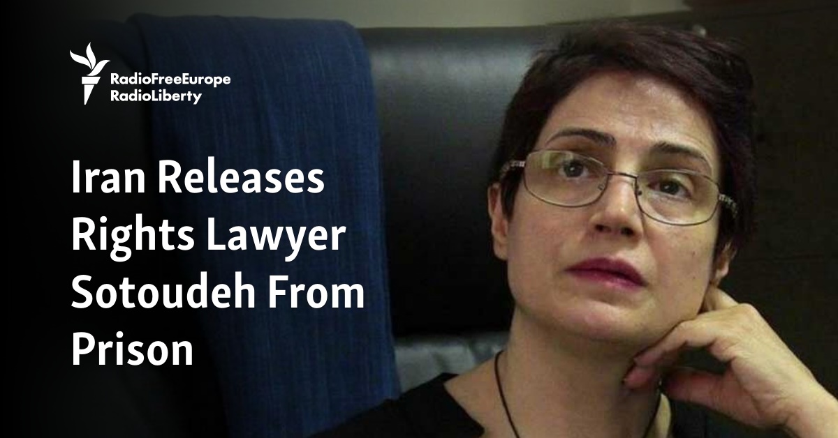 Iran Releases Rights Lawyer Sotoudeh From Prison