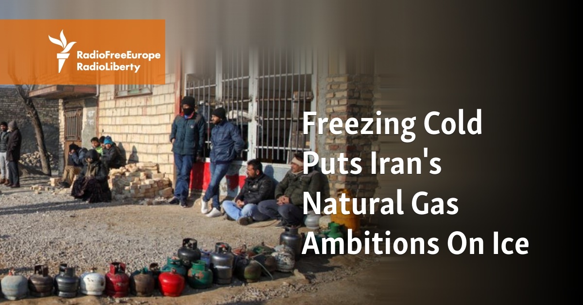 Freezing Cold Puts Iran's Natural-Gas Ambitions On Ice