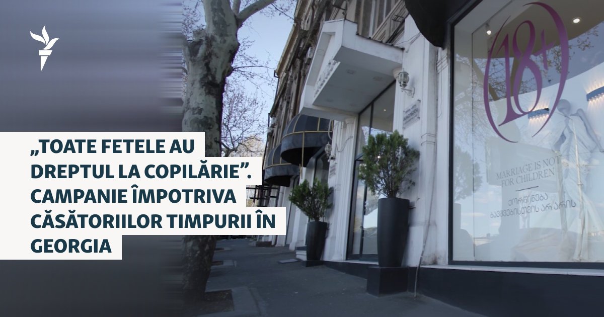 „Toate fetele au dreptul la copilărie”. Campanie împotriva căsătoriilor ...