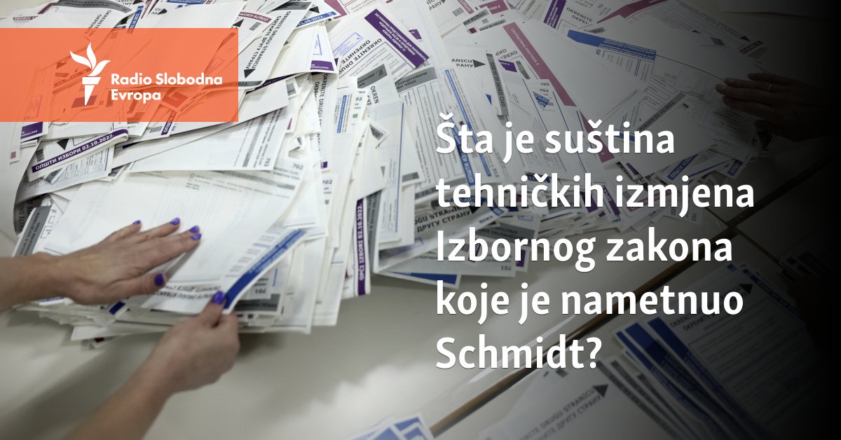 Šta je suština tehničkih izmjena Izbornog zakona koje je nametnuo Schmidt?