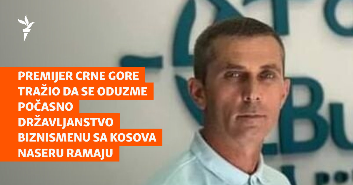 Premijer Crne Gore tražio da se oduzme počasno državljanstvo biznismenu ...