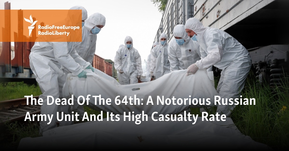The Dead Of The 64th: A Notorious Russian Army Unit And Its High ...