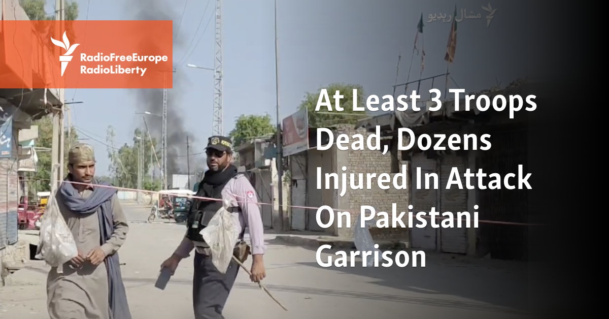 At Least 4 Soldiers Dead, Dozens Injured In Attack On Pakistani Garrison